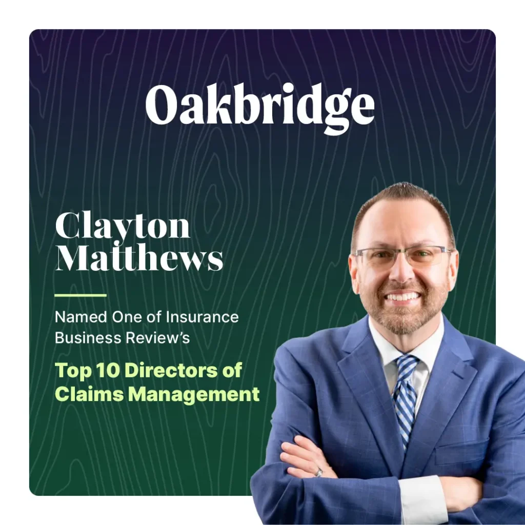 Clayton Matthews Named Top Claims Director | Oakbridge